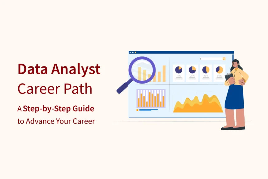 Data Analyst Career Path in 2025: Skills, Roles, and Trends